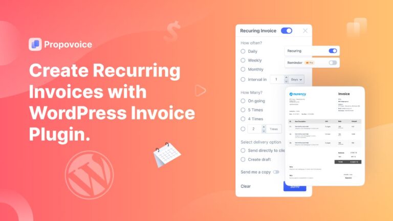 Create Recurring Invoices With Propovoice - 5 Best Benefits